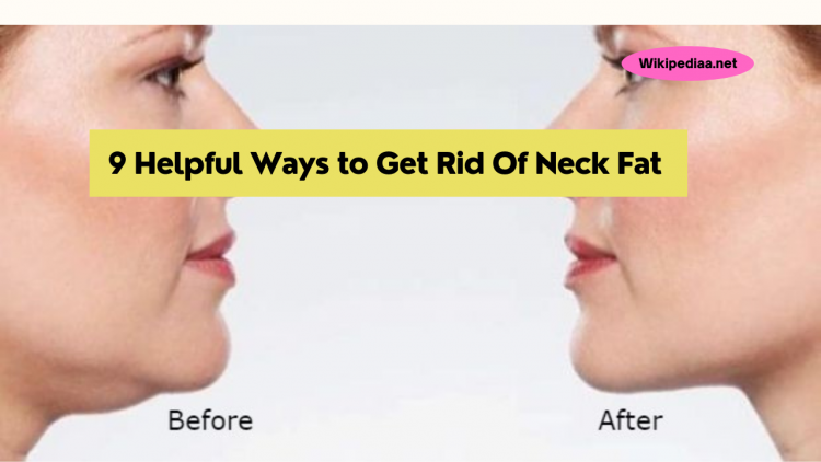 9 Helpful Ways to Get Rid Of Neck Fat